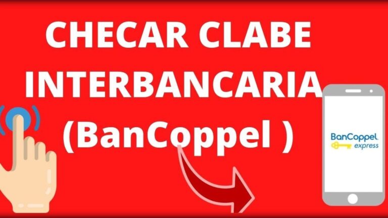 CLABE Interbancaria BanCoppel: qué es, cómo saber y cómo obtenerla