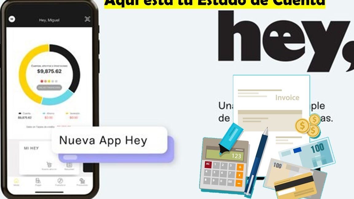 ¿Cómo consultar mi estado de cuenta Hey Banco?